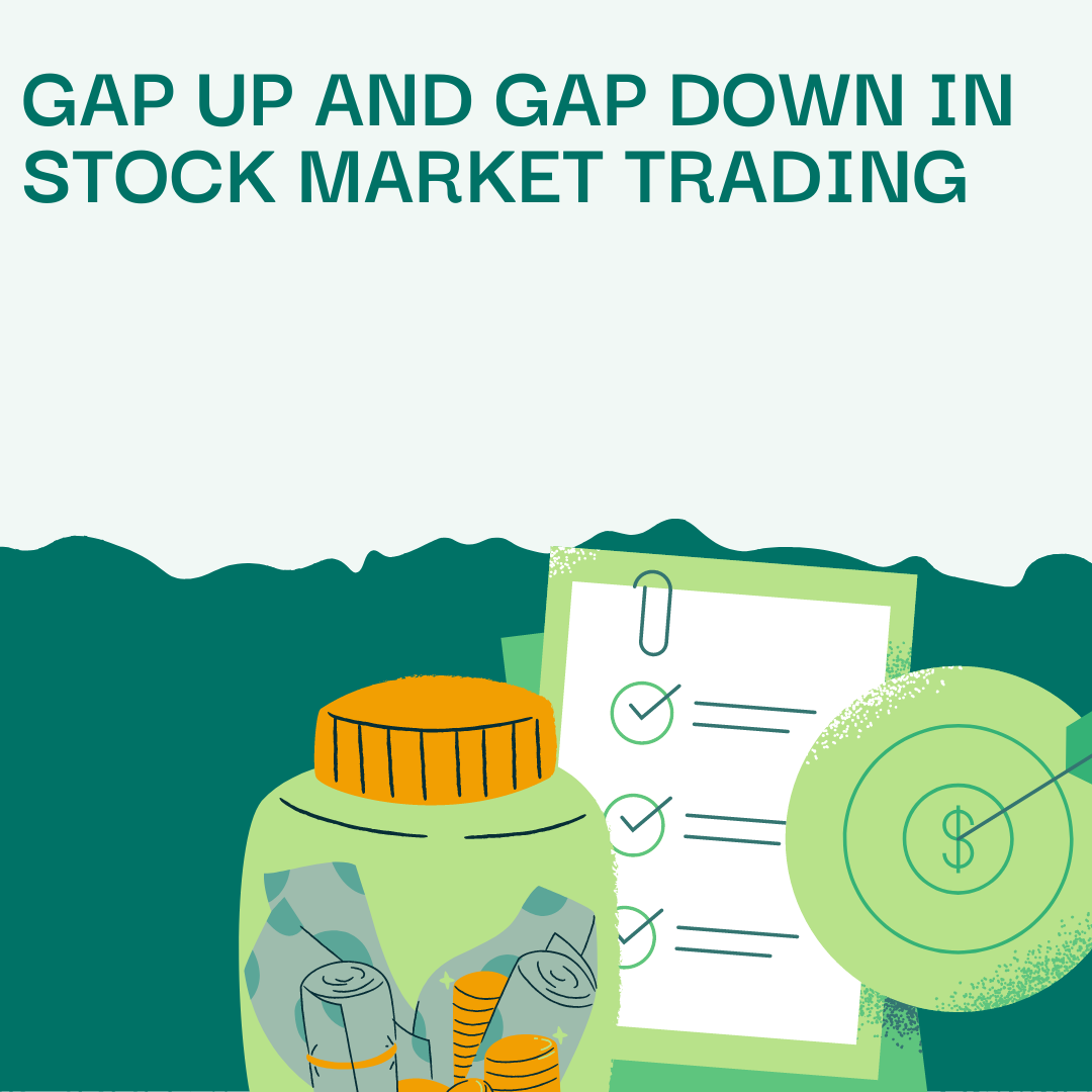 Gap Up and Gap Down in Stock Market Trading - Advisors India